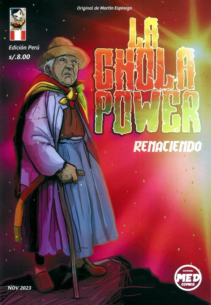 La Chola Power. Renaciendo (Grupo Med Comics)