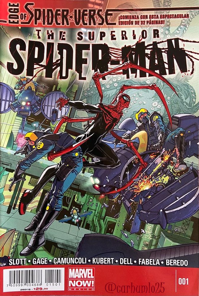 The Superior Spider-Man: Edge of Spider-Verse #1 (Televisa México)