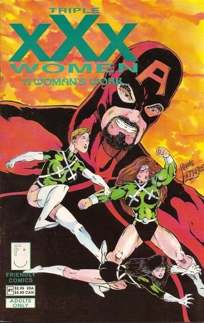 Triple XXX Women: A Woman's Work (Friendly Comics)