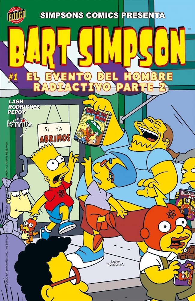 Bart Simpson #1 - El evento del Hombre Radioactivo parte 2 (Kamite)