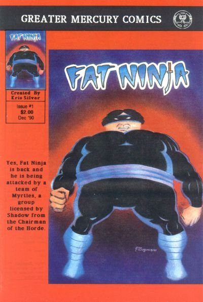 Fat Ninja (Greater Mercury Comics)