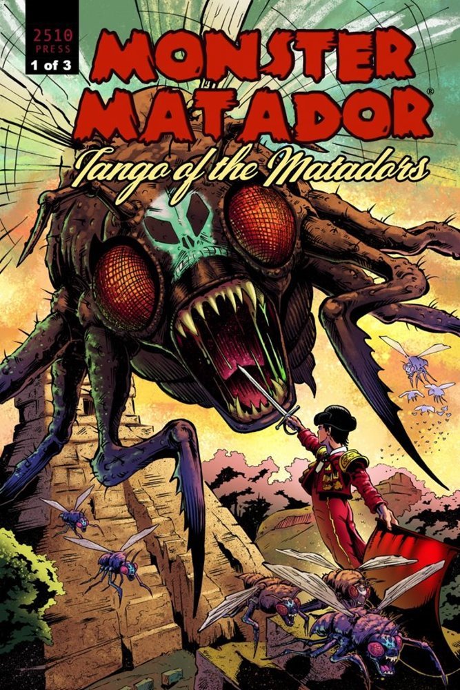 Monster Matador - Tango of the Matadors (Variant Cover) (2510 Press)
