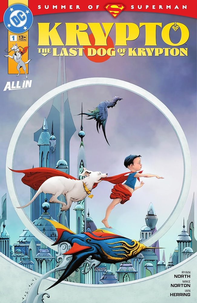 Krypto: The Last Dog of Krypton (2025) (DC Comics)
