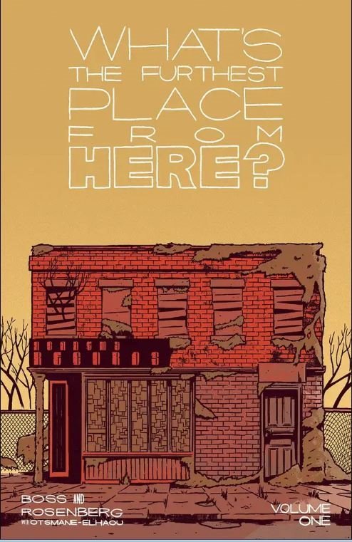 What's The Furthest Place From Here? (Image Comics)