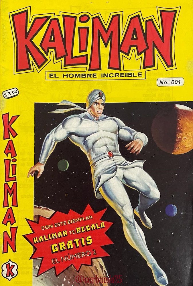Kalimán, El Hombre Increíble (1998-2005) (Litográfica y Editora del ...