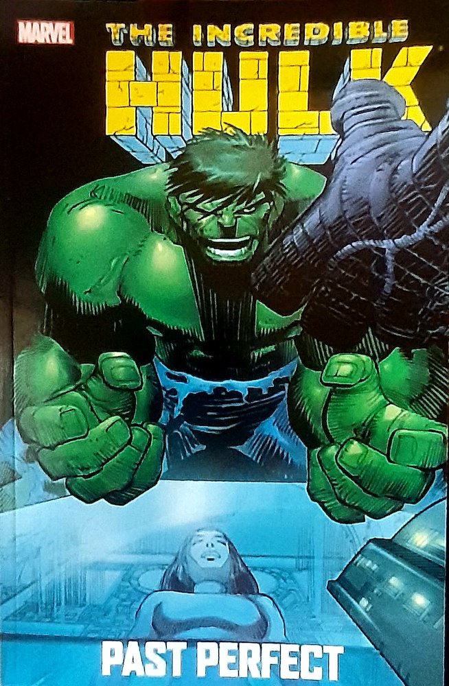 The Incredible Hulk Past Perfect (Marvel Comics)