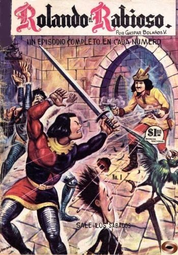 Rolando el rabioso (Sagitario)