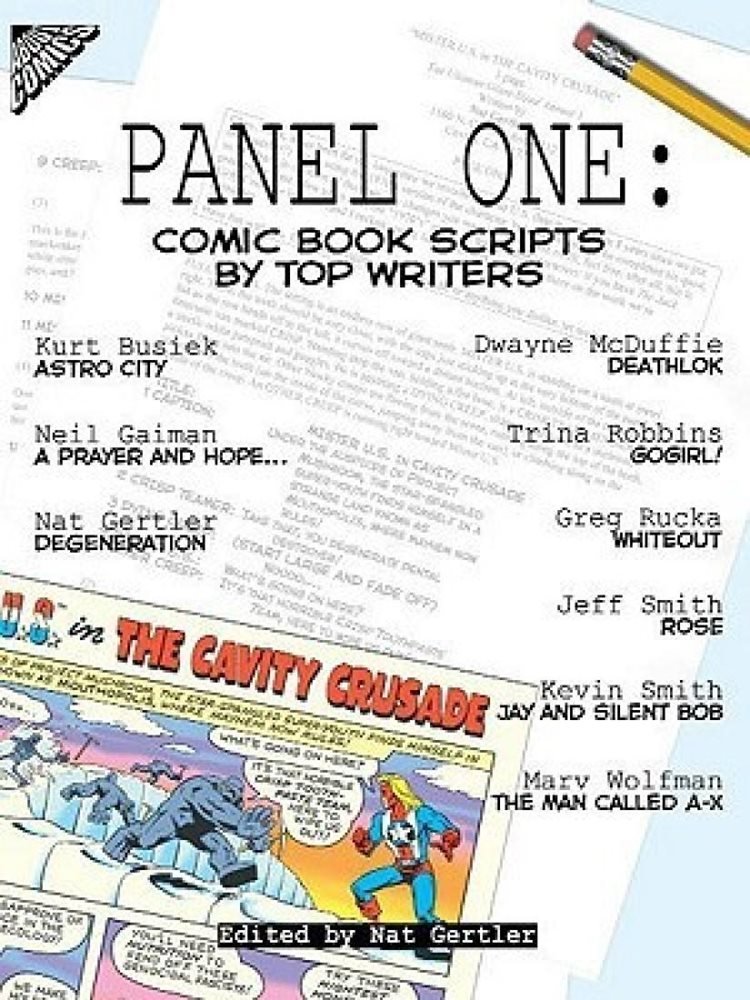 Panel One: Comic Book Scripts By Top Writers (About Comics)