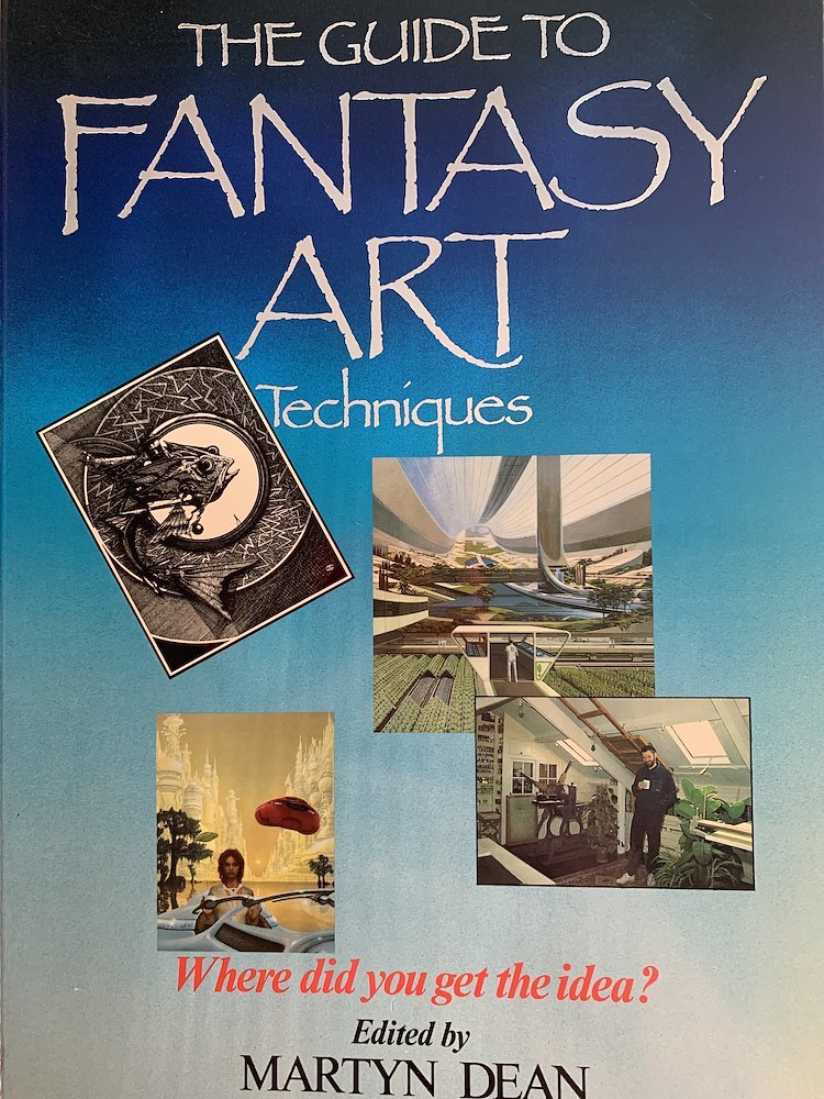 The Guide to Fantasy Art Techniques (Paper Tiger)