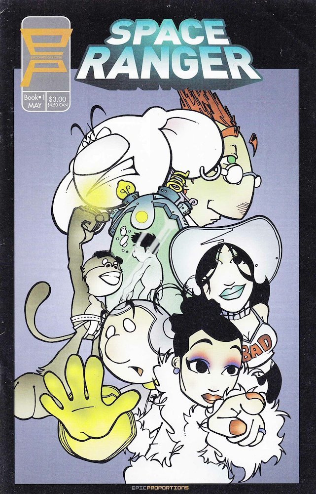 Space Ranger (Epic Proportions)