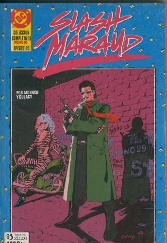 Slash Maraud (Ediciones Zinco)