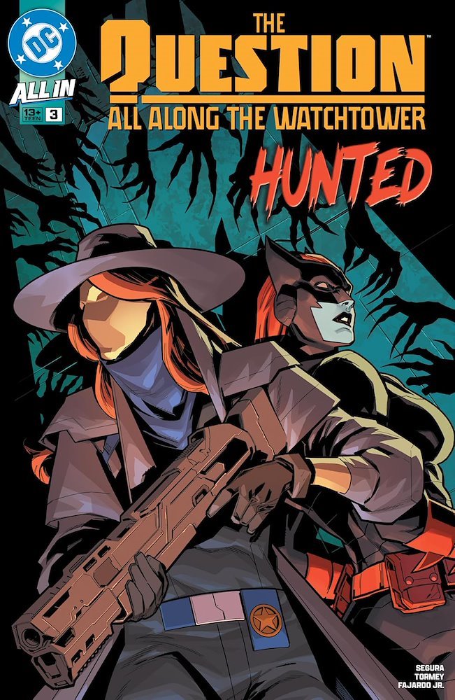 The Question: All Along the Watchtower (2024-2025) #3 (DC Comics)