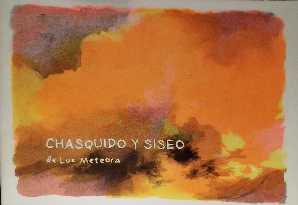 Chasquido y siseo (Autoedición)