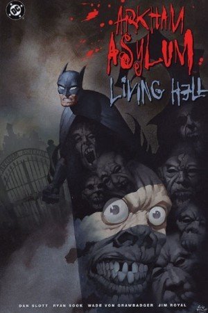 Arkham Asylum: Living Hell (DC Comics)