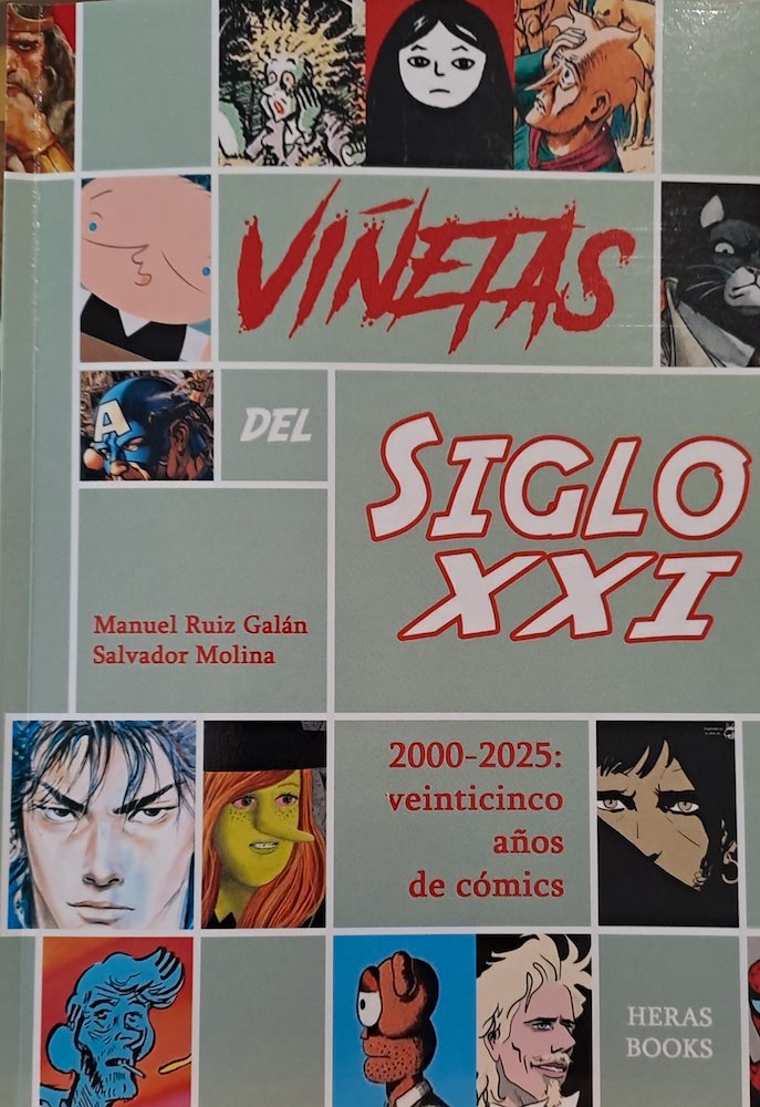 Viñetas del siglo XXI - 2000-2025: veinticinco años de cómics (Heras Books)