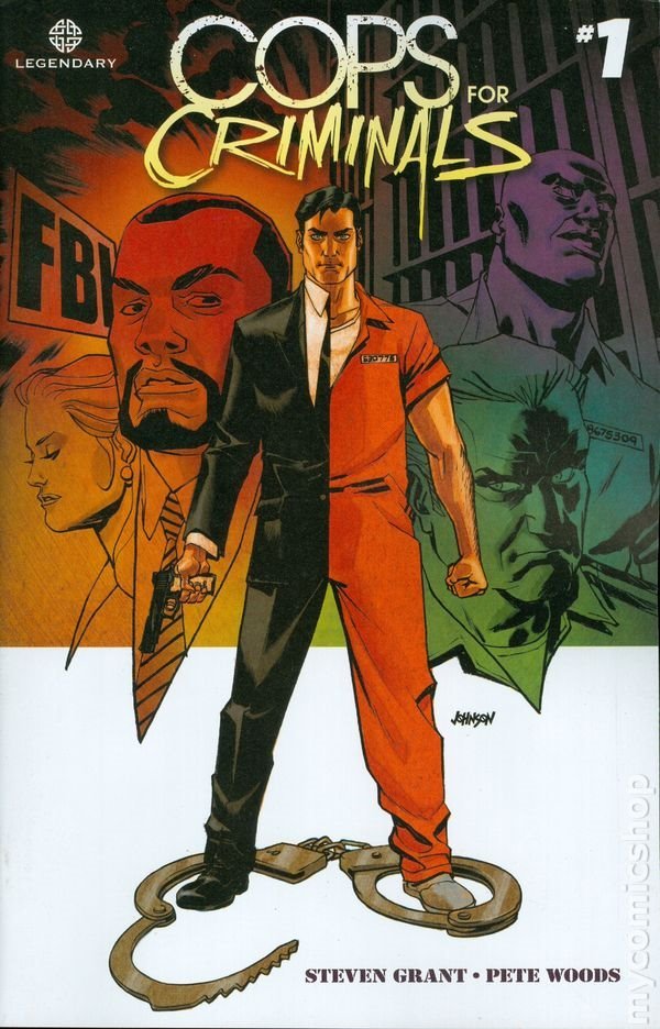 Cops for Criminals (Legendary Comics)