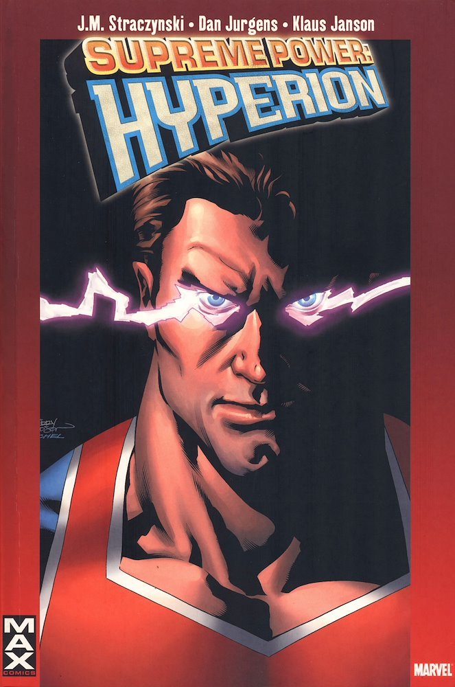 Supreme Power: Hyperion. MAX (Panini Comics España)