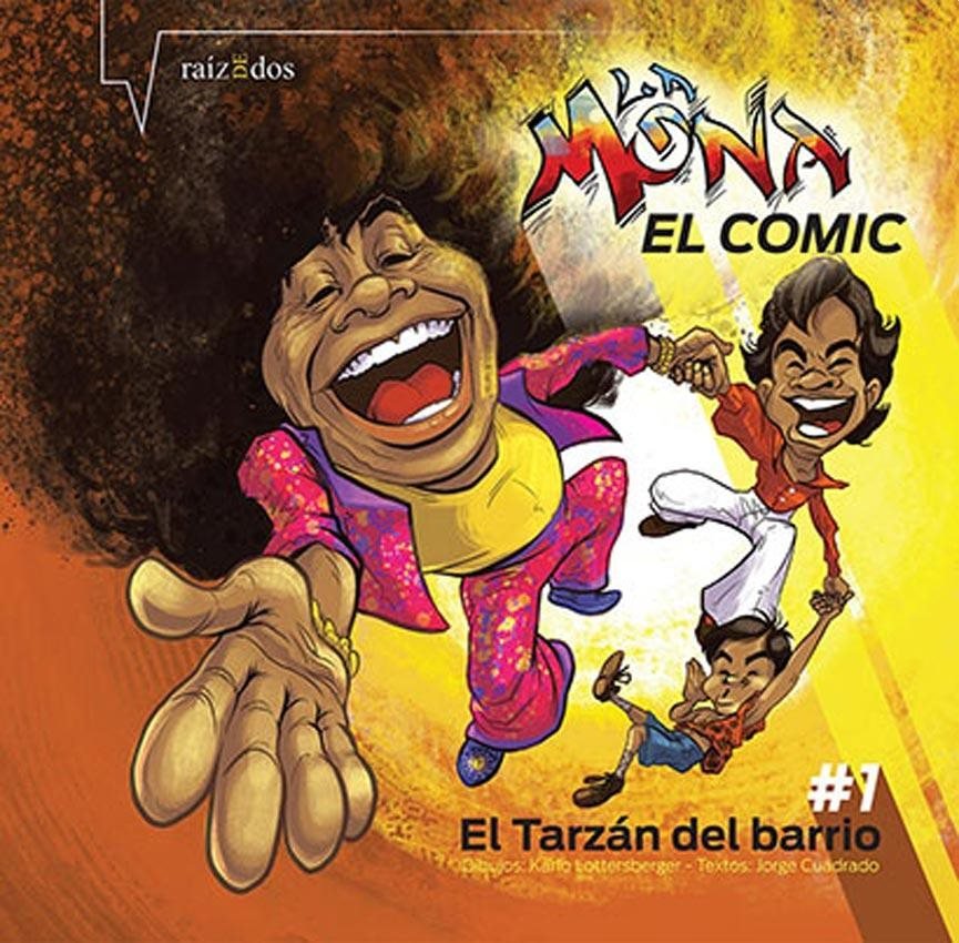 La Mona, el Comic (Raíz de dos)