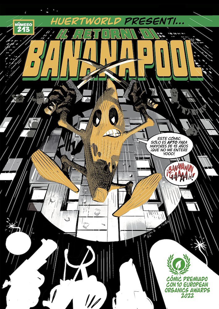 Huertworld presenti Bananapool (Ediciones Gotas de Luz)