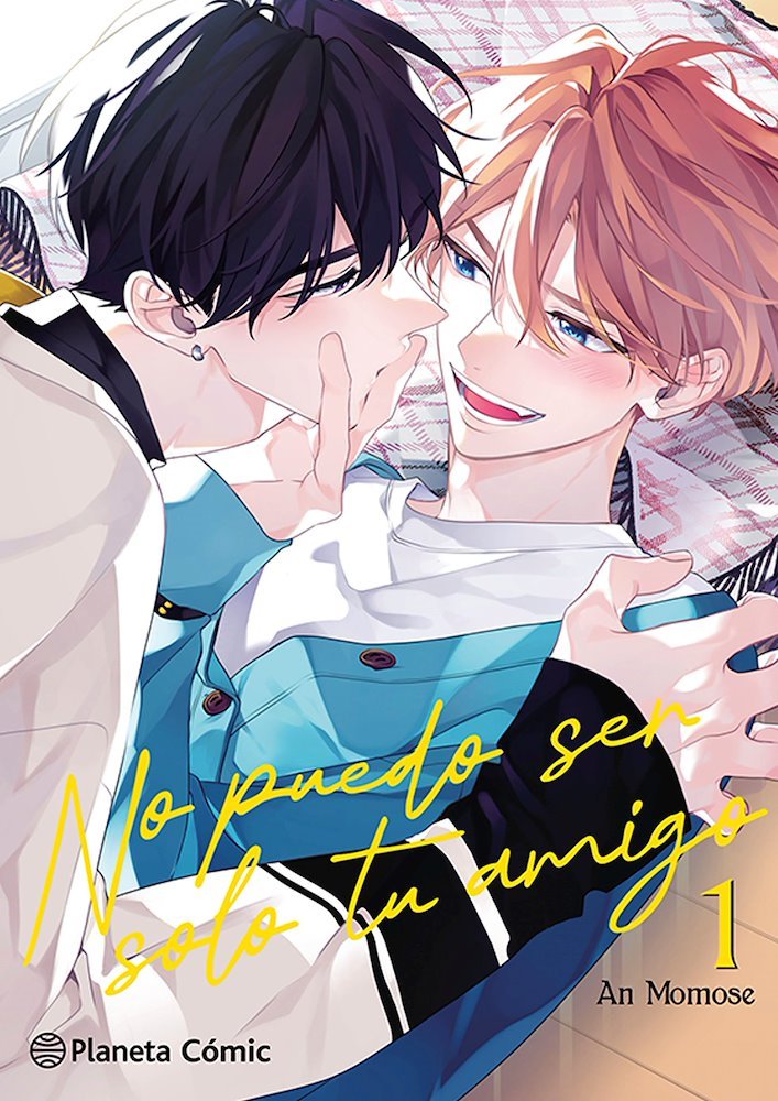 No puedo ser solo tu amigo (Planeta Cómic)