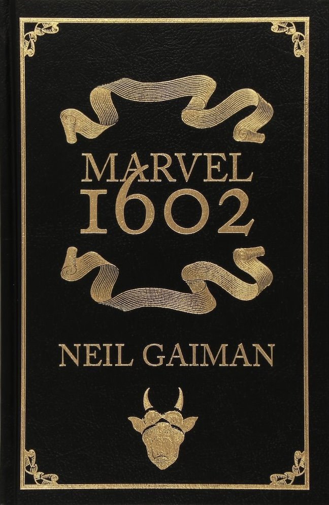 Marvel 1602. Edición Grimorio (Panini Comics España)