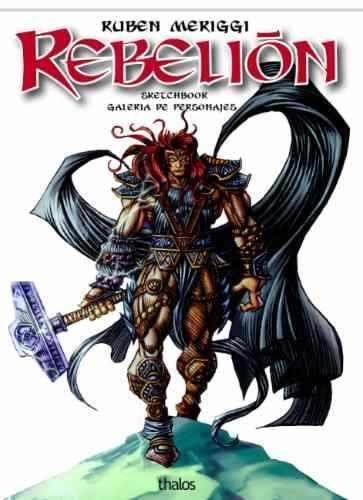 Rebelión : Sketchbook : Galería de personajes (Thalos Editorial)