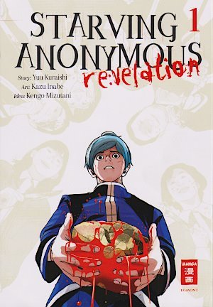 Starving Anonymous Re:velation (Egmont Ehapa)