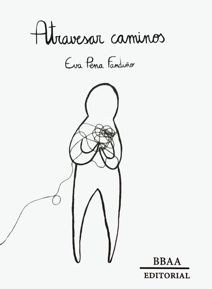 Atravesar caminos (BBAA Editorial)