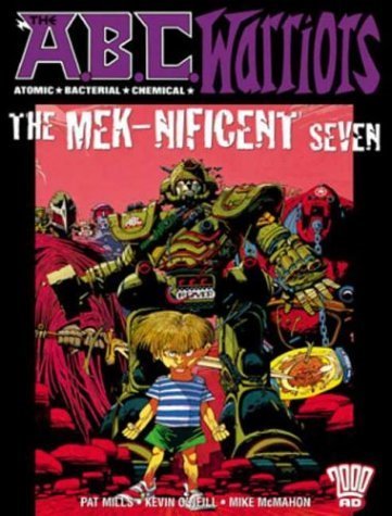 The A.B.C Warriors: The Mek-Nificent Seven (Titan Books / 2000 AD)