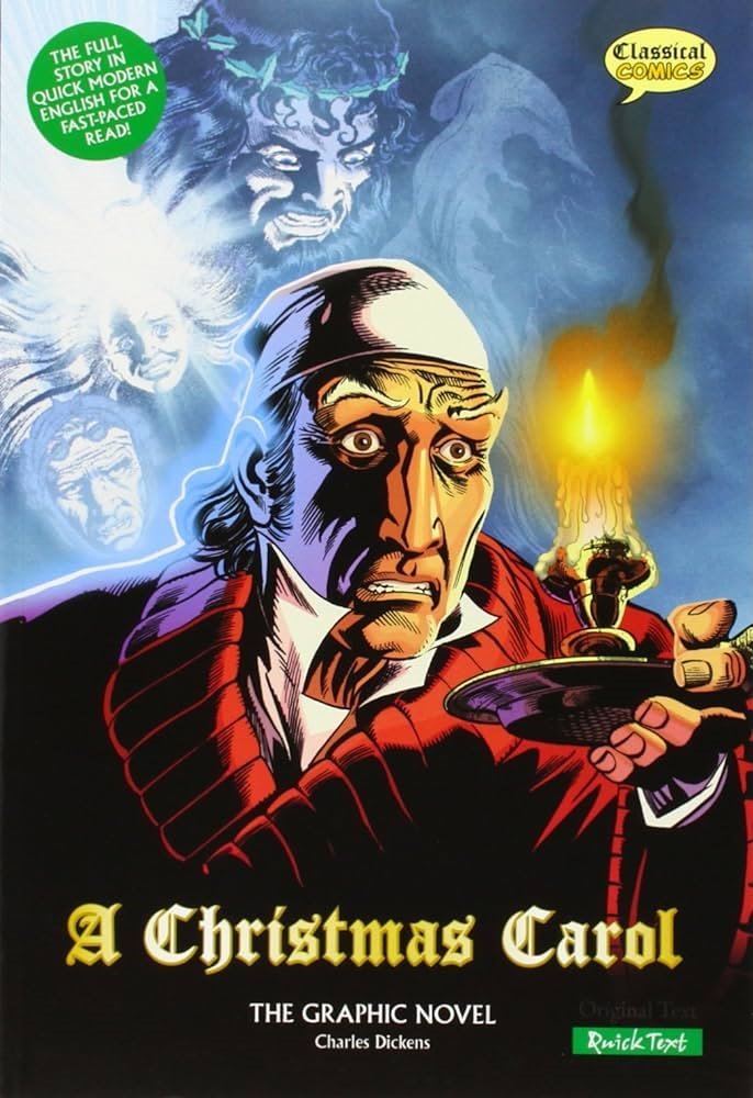 A Christmas Carol (Classical Comics, LTD)