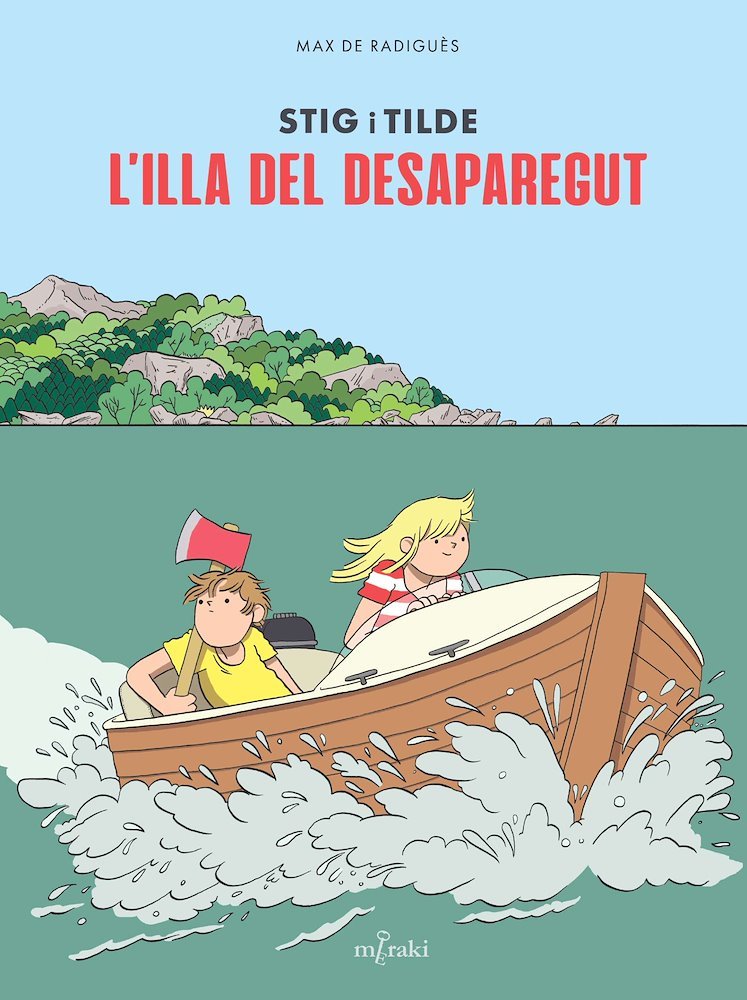 Stig i Tilde. L'illa del desaparegut (Meraki)