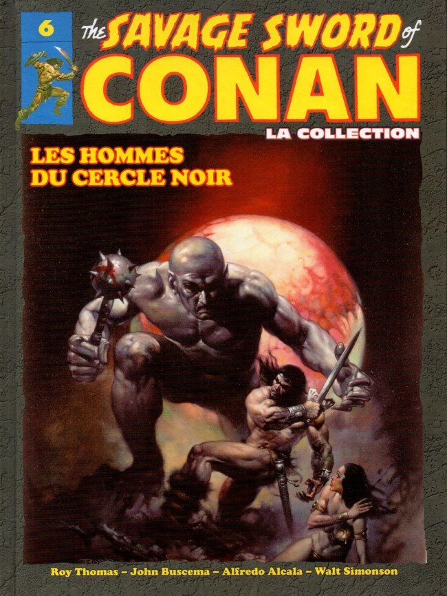 The Savage Sword of Conan: La Collection et The Legend of Conan:La ...
