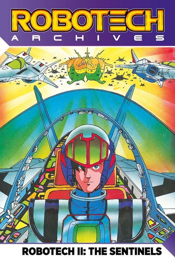 Robotech Archives: Robotech II The Sentinels (Titan Books)