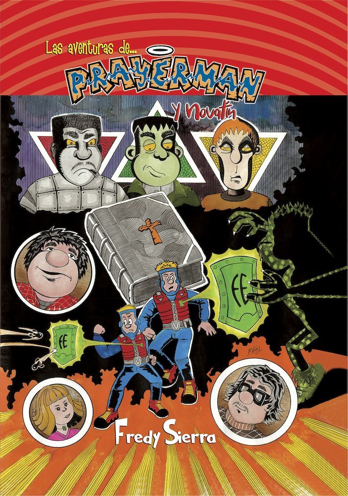 Las aventuras de Prayerman y Novatín (Edifícate)