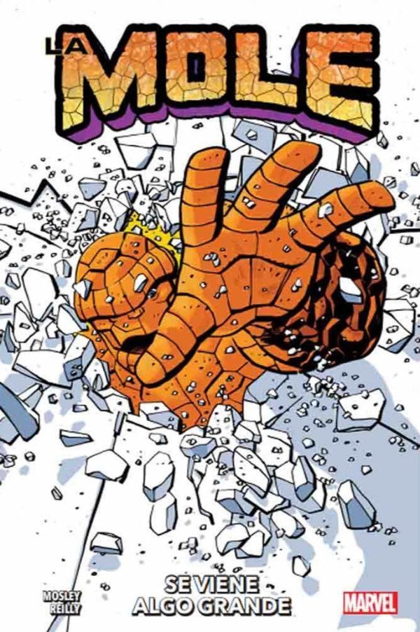 La Mole: Se viene algo grande (Panini Comics Argentina)