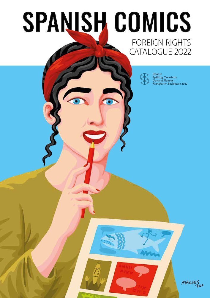 Spanish Comics: Foreign Rights Catalogue 2022 (Sectorial del Cómic)