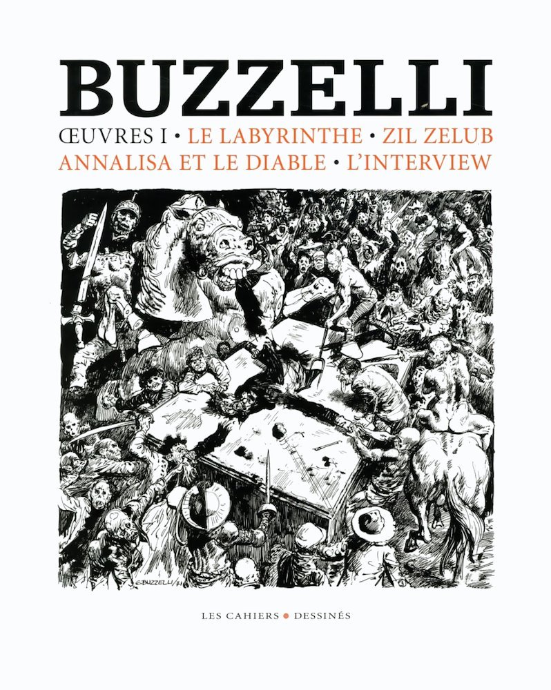 Buzzelli Œuvres (Les Cahiers Dessinés)
