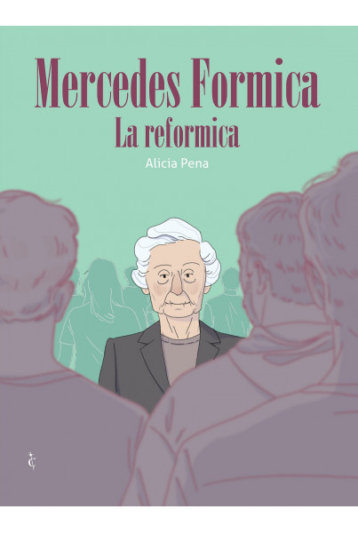 Mercedes Formica. La reformica (Cascaborra Ediciones)