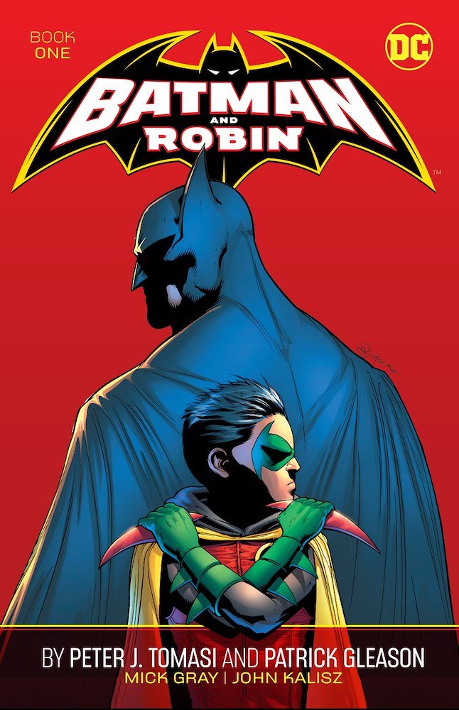 Batman and Robin By Peter J. Tomasi and Patrick Gleason (DC Comics)