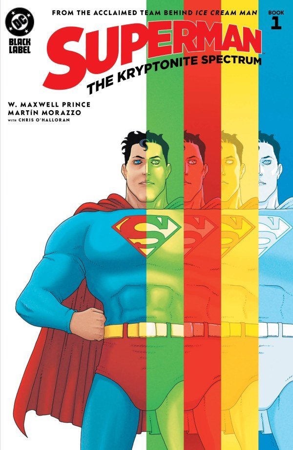Superman: The Kryptonite Spectrum (2025-) (DC Comics)