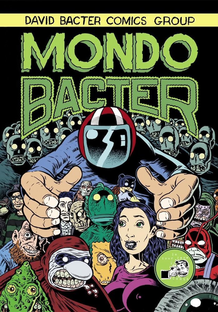 Mondo Bacter (In Your Face Comix)