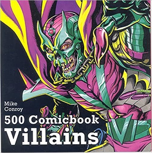 500 Comicbook Villains (Collins & Brown)