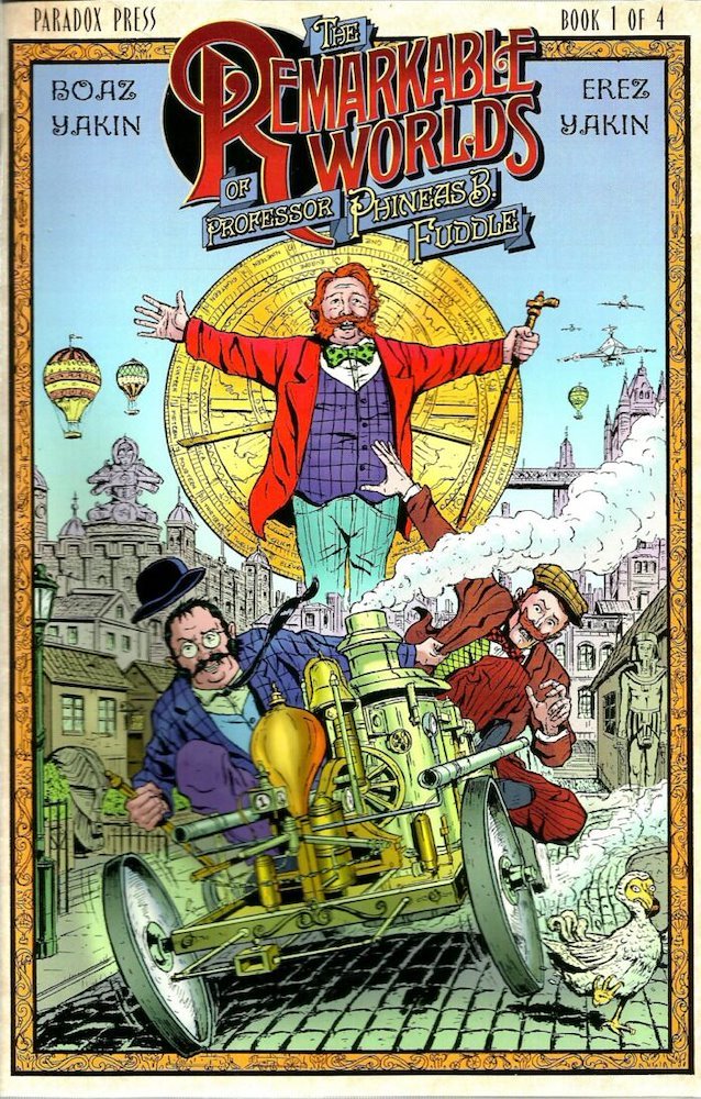 The Remarkable Worlds of Phineas B. Fuddle (Paradox Press)