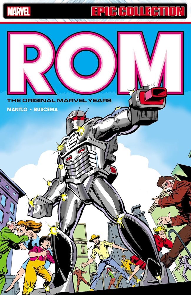 Rom Epic Collection: The Original Marvel Years (Marvel Comics)