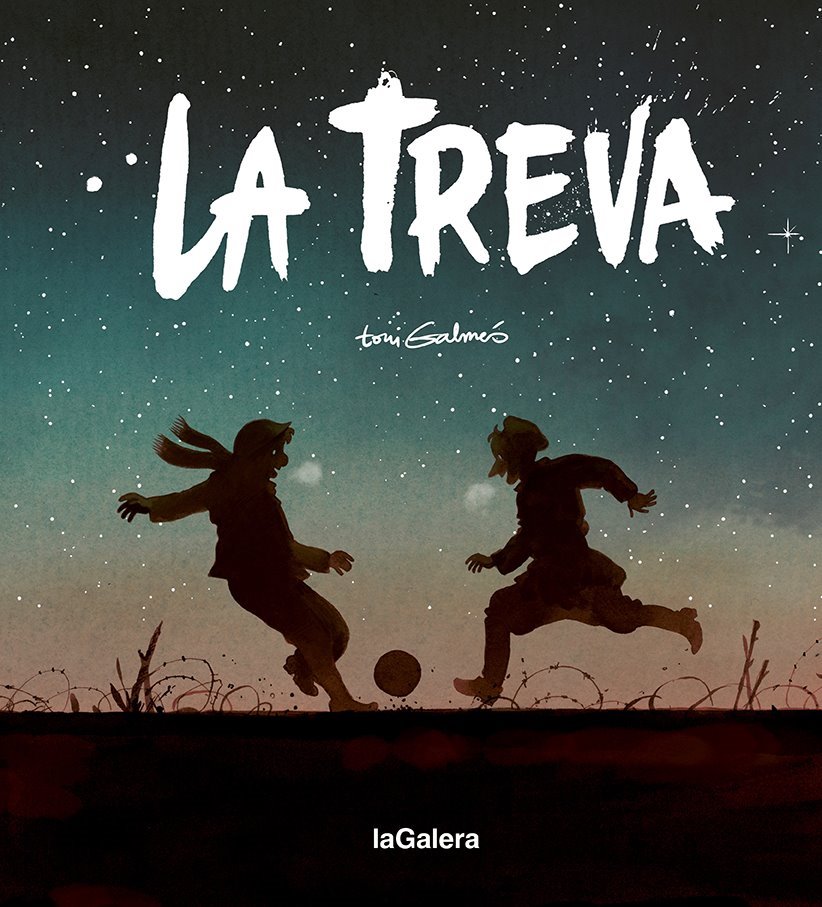 La treva (La Galera)