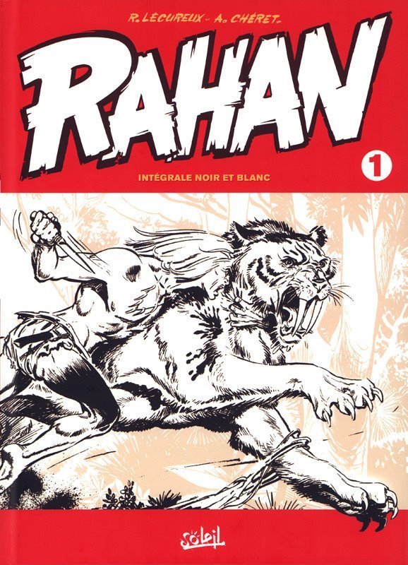 Rahan. Intégrale noir et blanc (Soleil Productions)
