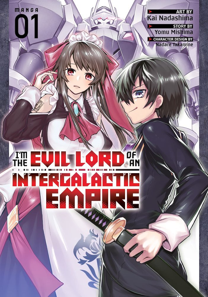 I'm the Evil Lord of an Intergalactic Empire! (Seven Seas Entertainment)