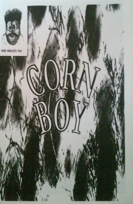 Corn Boy (Mad Monkey Press)