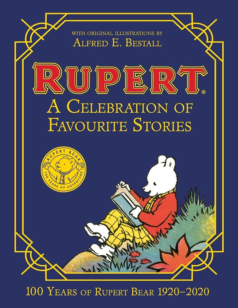 Rupert Bear: A Celebration of Favourite Stories (Farshore)