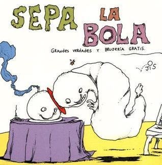 Sepa La Bola (Ediciones B México)